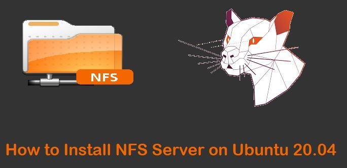 How To Install Nfs Server On Ubuntu 20 04 Focal Fossa